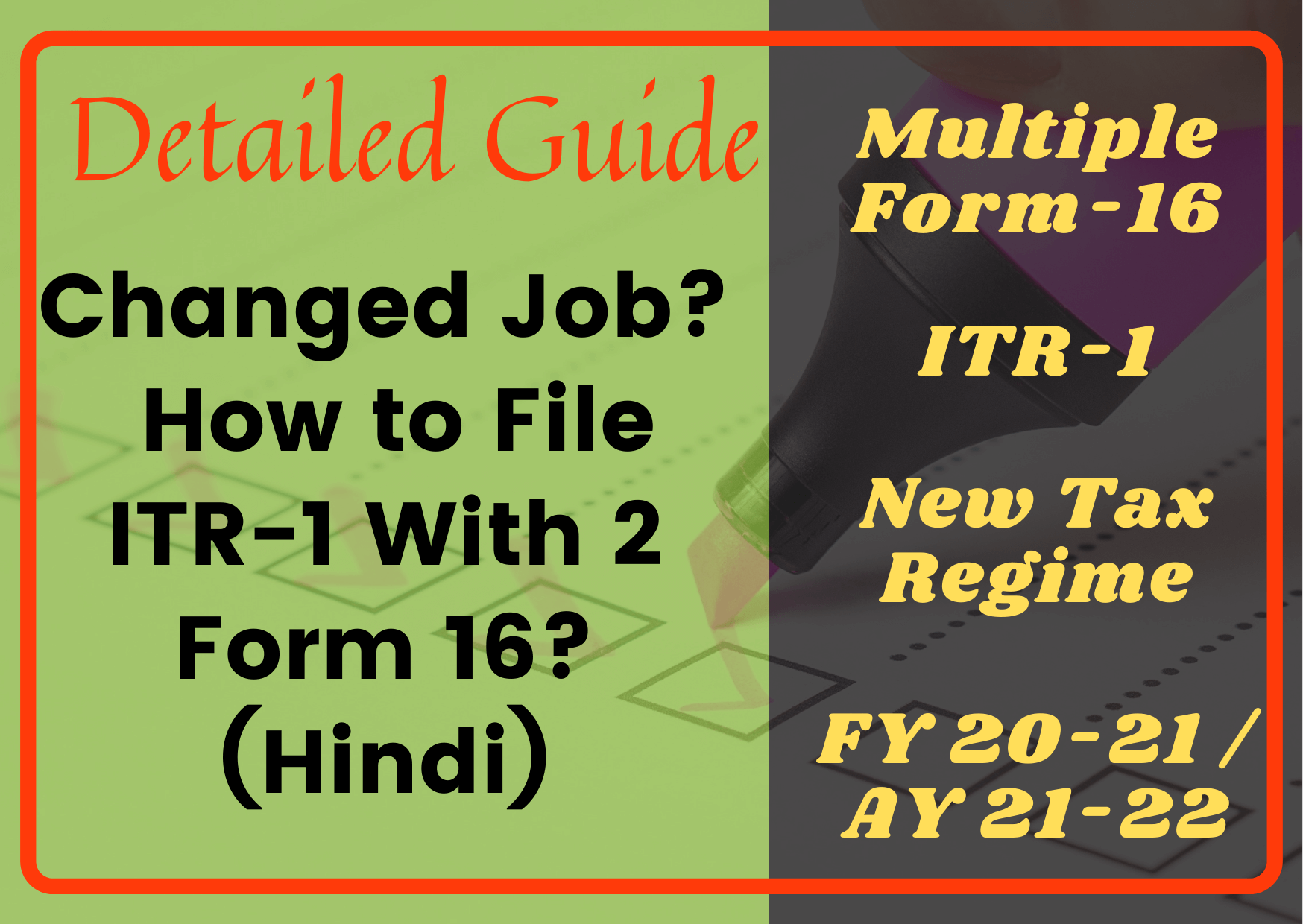 Changed Jobs How To File ITR 1 With Two Form 16 For FY20 21 AY21 22